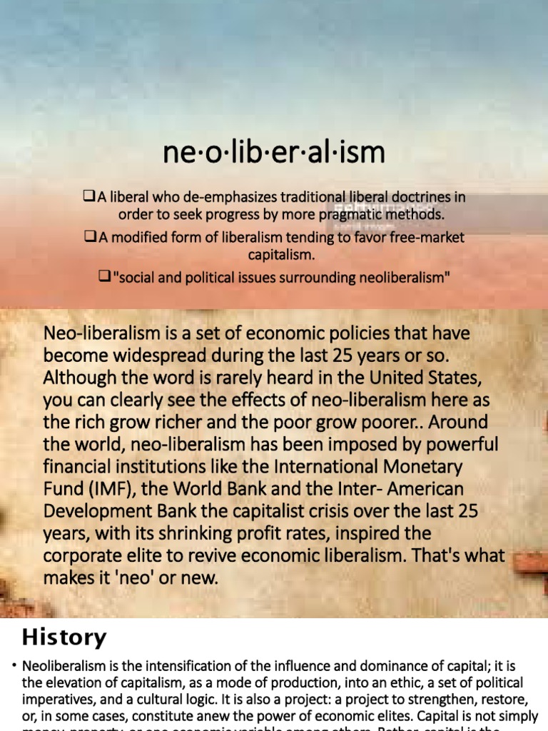 Neoliberalism Power Point Report | PDF | Neoliberalism | Left Wing Politics