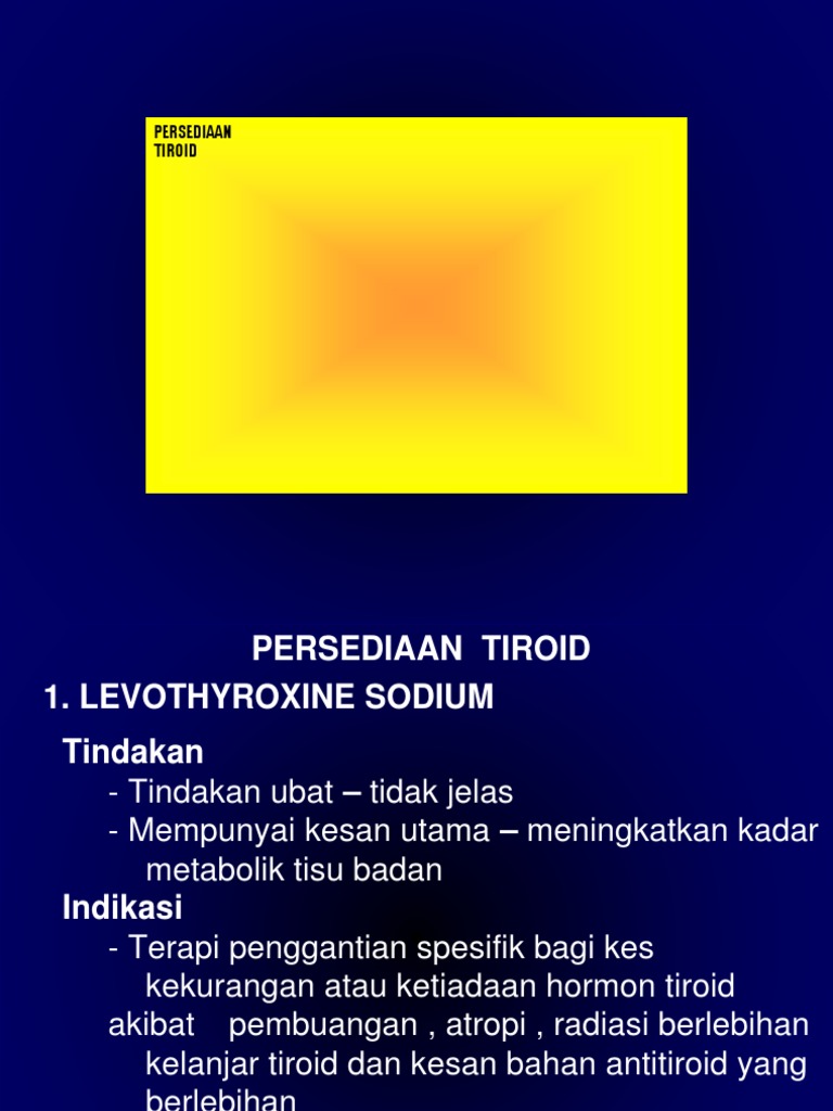 20 Persediaan Tiroid, Antitiroid & Garam Iodin | PDF