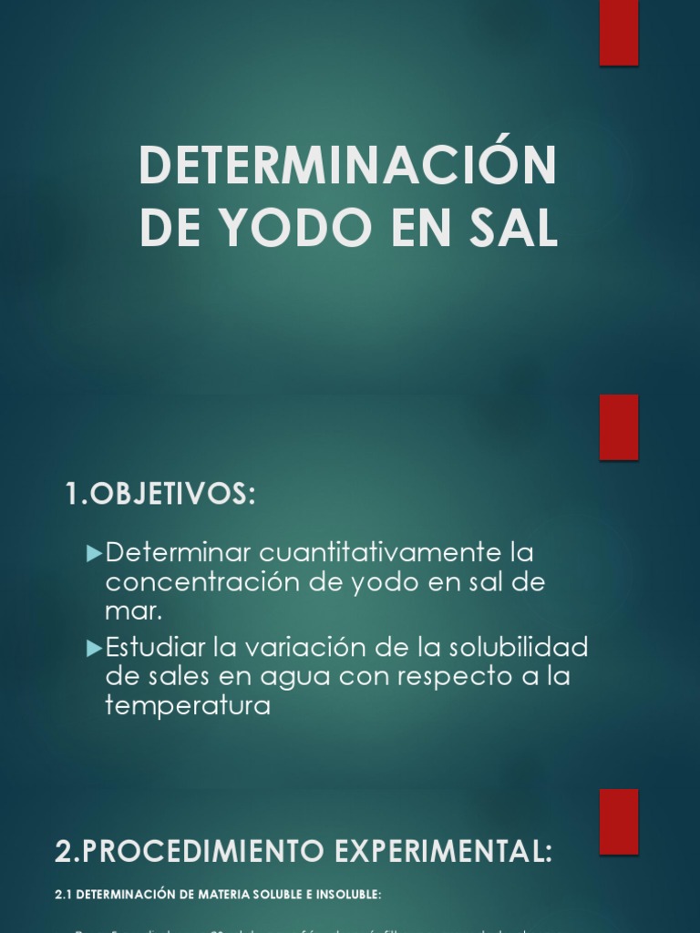 DETERMINACIÓN DE YODO EN SAL Expo | PDF | Solubilidad | Química