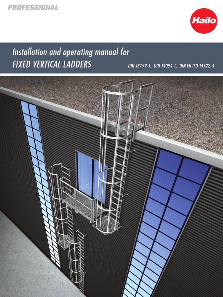 Installation and Operating Manual for Fixed Vertical Ladders: A ...