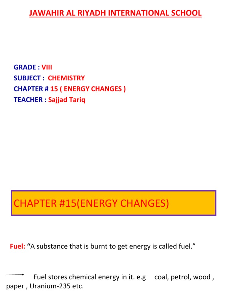 Chapter#15 (Energy Changes) PPT#1 | PDF | Calorie | Combustion