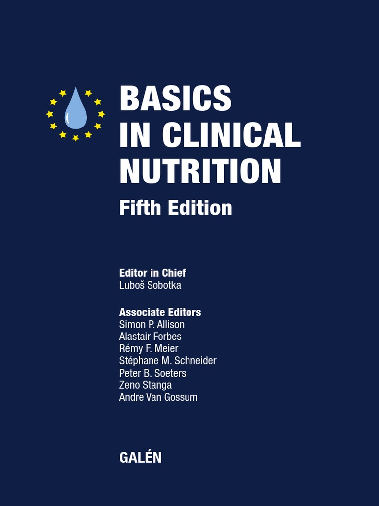 Basics in Clinical Nutrition 5 | PDF | Malnutrition | Doctor Of Medicine