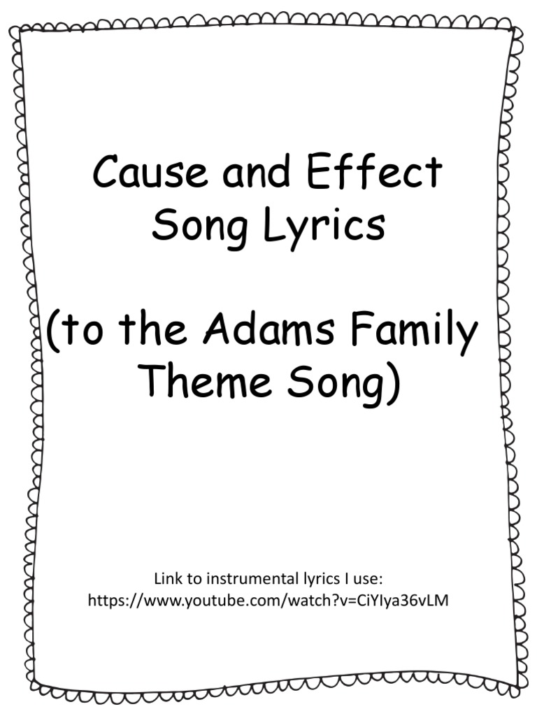 Causeand Effect Song Lyricsto Addams Family | PDF