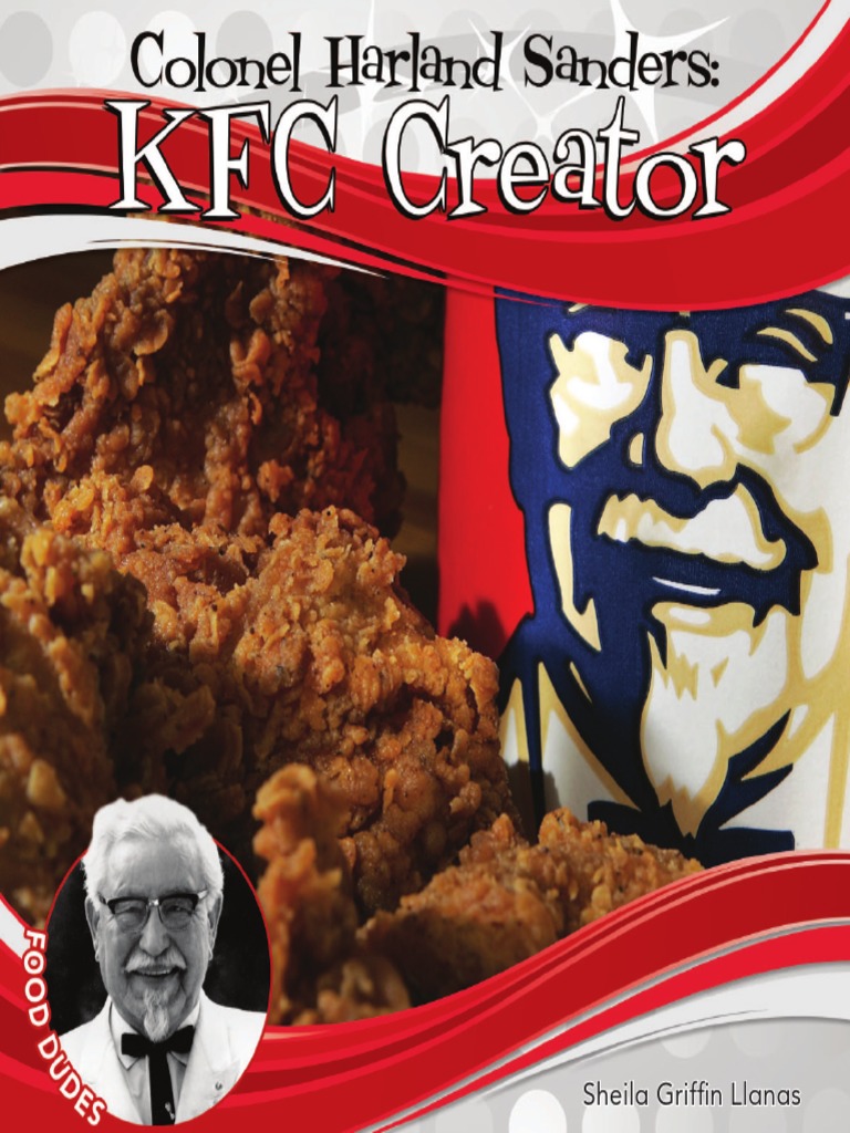 Colonel Harland Sanders KFC Creator PDF | PDF | Food And Drink ...