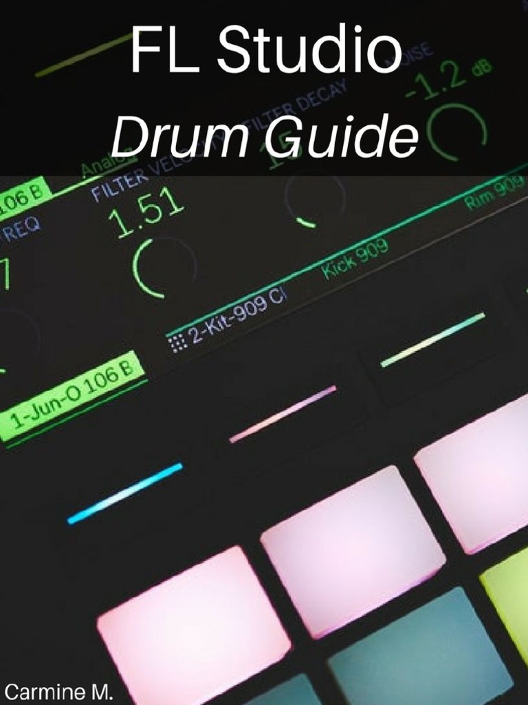 FL Studio Drum Guide | PDF | Music Technology | Performing Arts