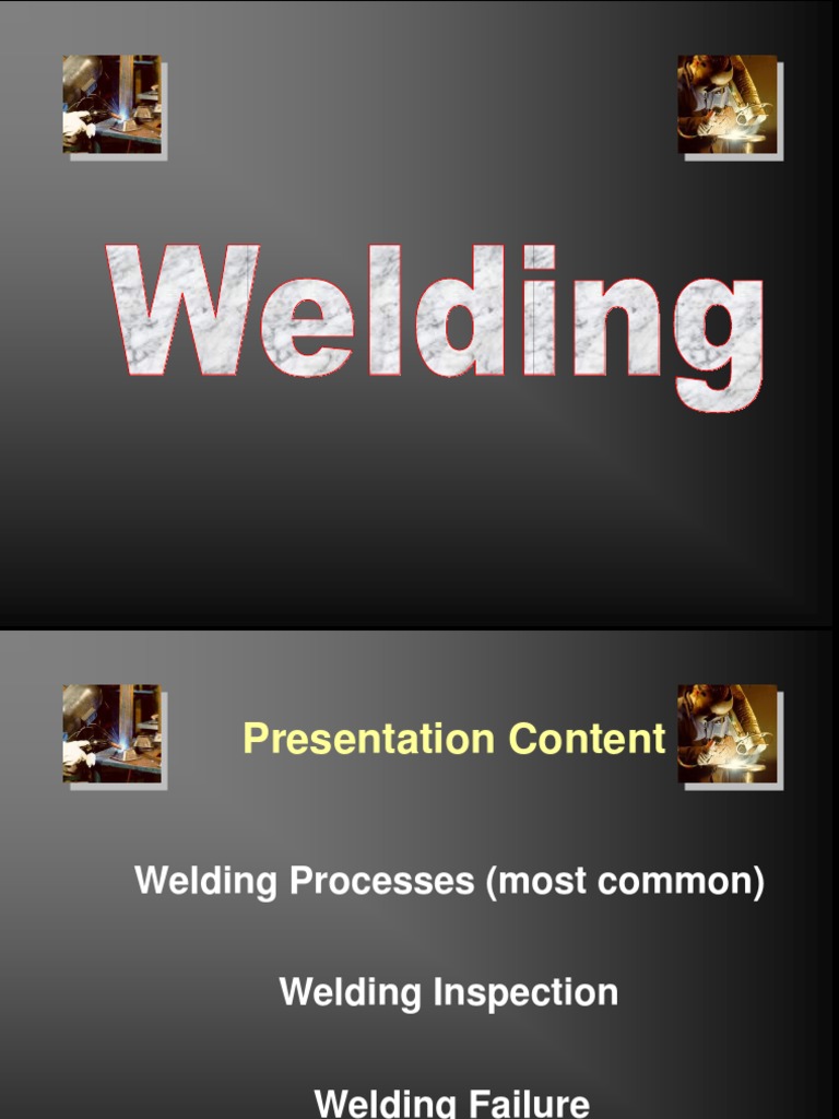 Welding Presentation | PDF | Welding | Construction