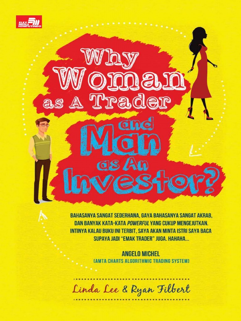 Ryan Filbert Wijaya, S.SN, ME. - Why Woman As A Trader | PDF