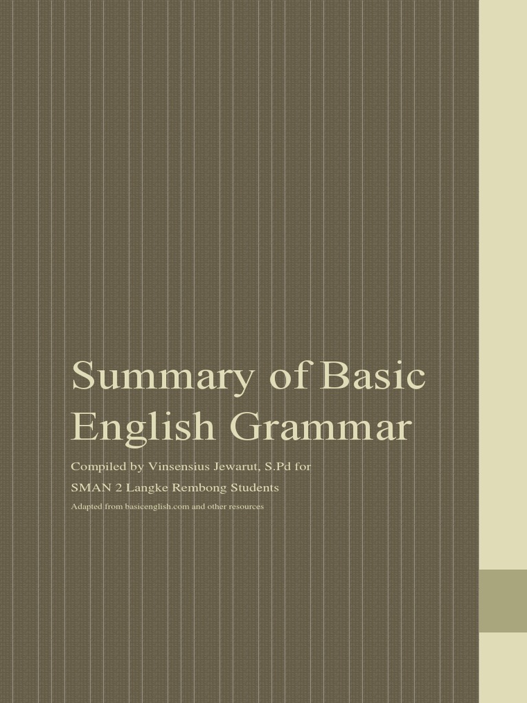Summary of Basic English Grammar | PDF | English Grammar | Perfect ...