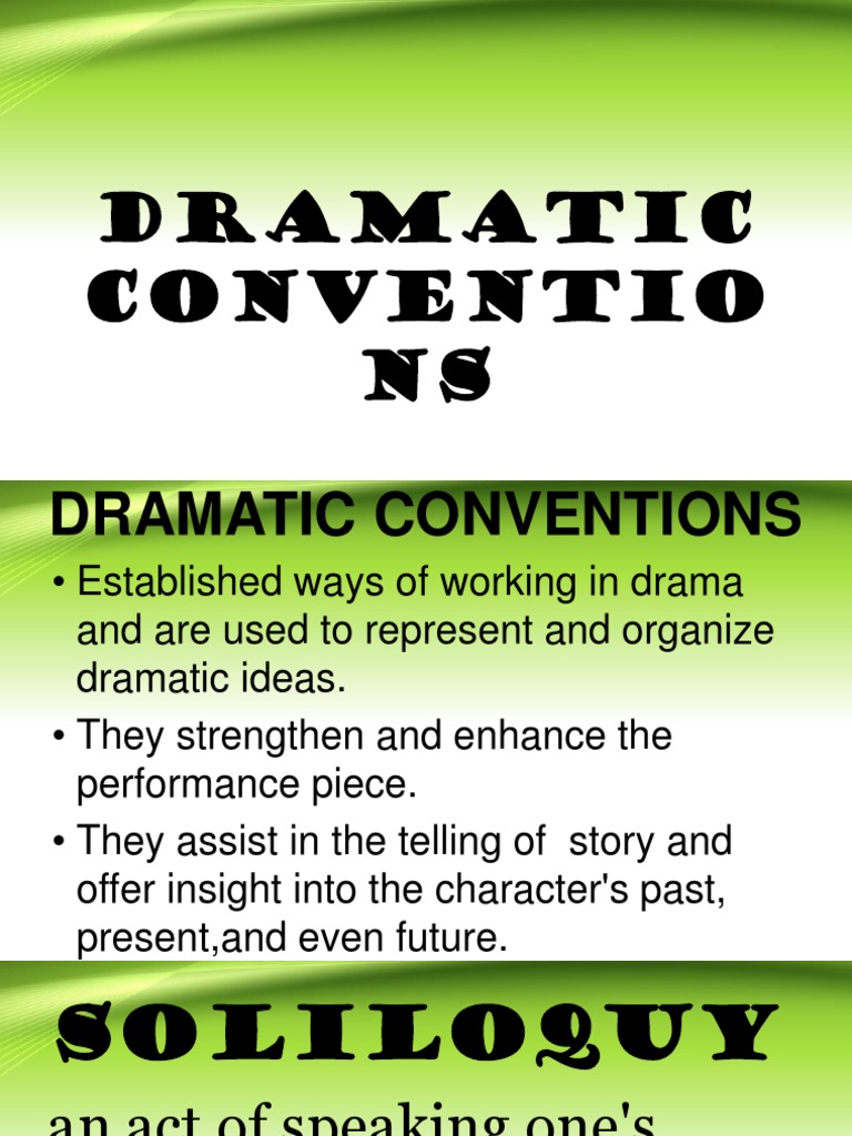 Dramatic Conventions | PDF