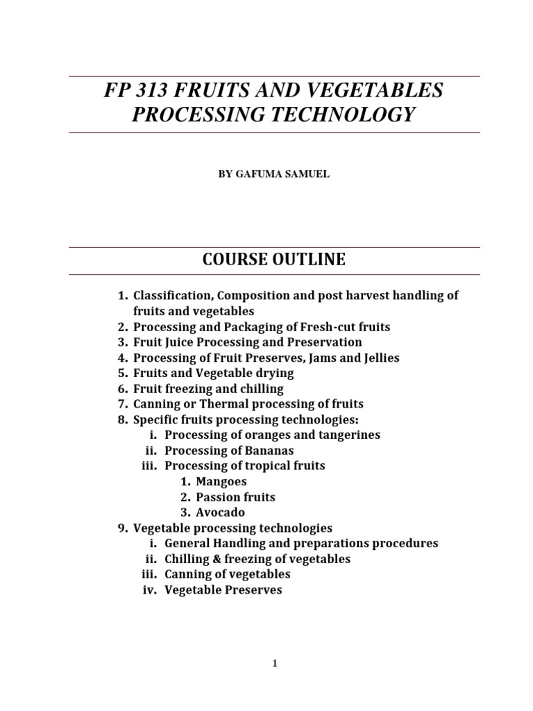 Fruit and Vegetable Processing Overview | PDF | Vegetables | Phenolic ...