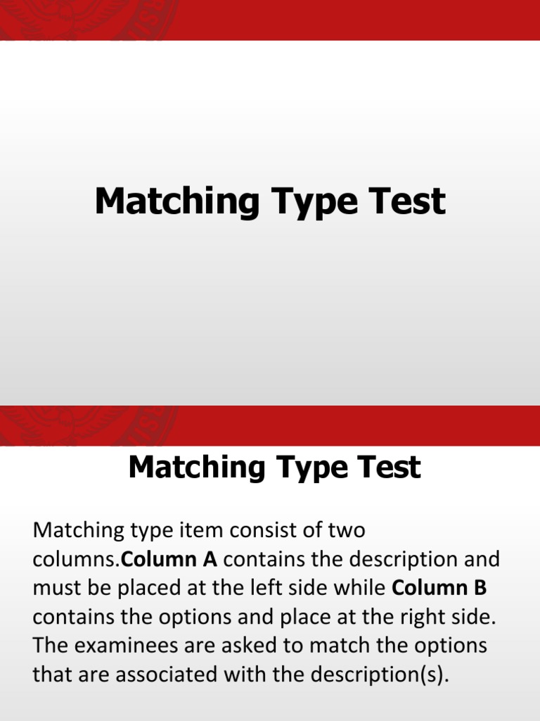 Guidelines for Constructing Effective Objective Tests: Matching, True ...