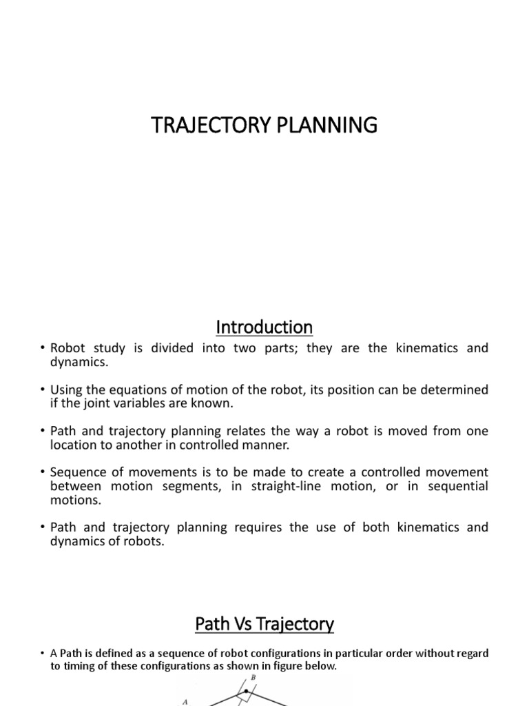 Chapter 5 (Trajectory Planning) | PDF | Kinematics | Trajectory Chapter 5 (Trajectory Planning) | PDF | Kinematics | Trajectory