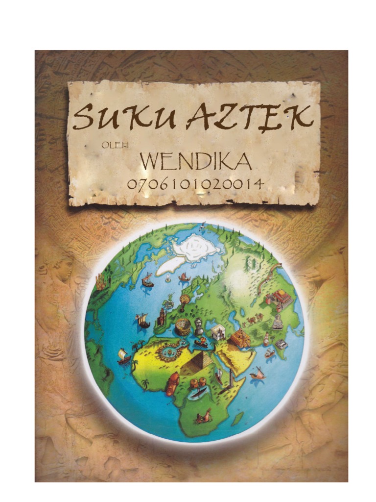 Makalah Suku Aztek | PDF | Ilmu Sosial | Agama & Spiritualitas