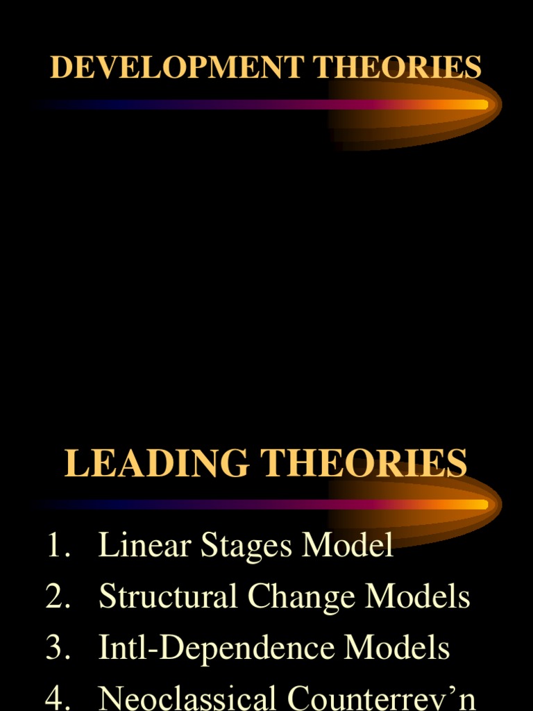 Theories of Development 1 | PDF | Economic Growth | Development Economics