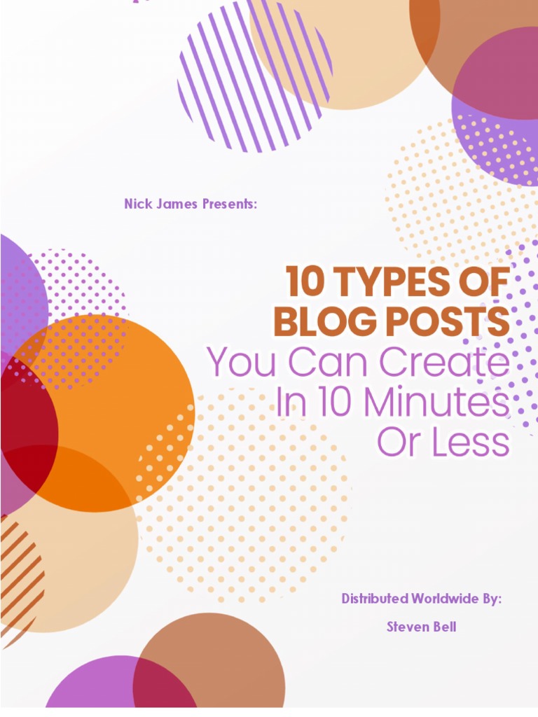 10 Types of Blog Posts You Can Create in 10 Minutes or Less | PDF ...