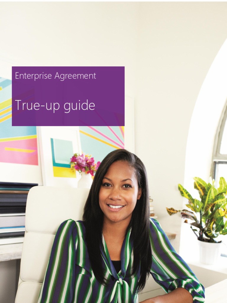 Enterprise Agreement True-Up Guide | PDF | Microsoft Office | Office 365