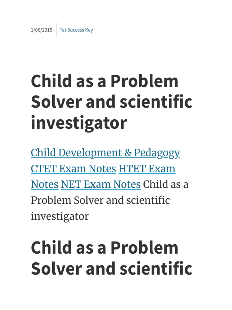 Child As A Problem Solver and Scientific Investigator - TET Success Key ...