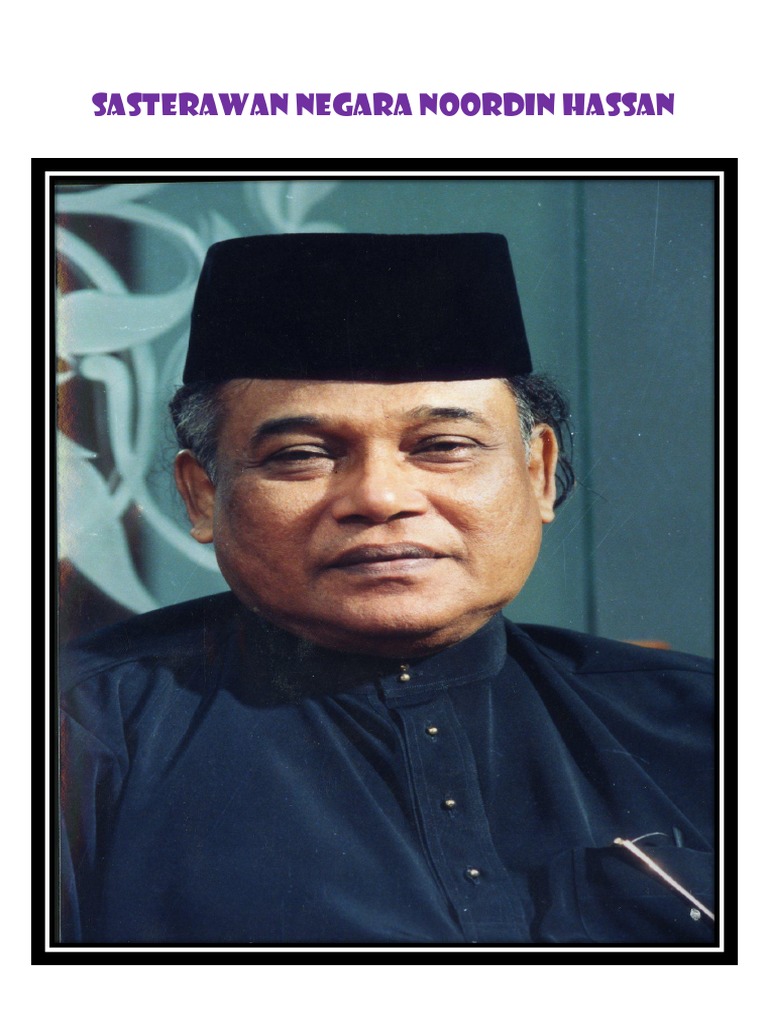 Sasterawan Negara Noordin Hassan | PDF