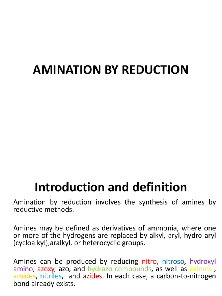 Reduction Methods for the Synthesis of Amines: An Overview of Amination ...