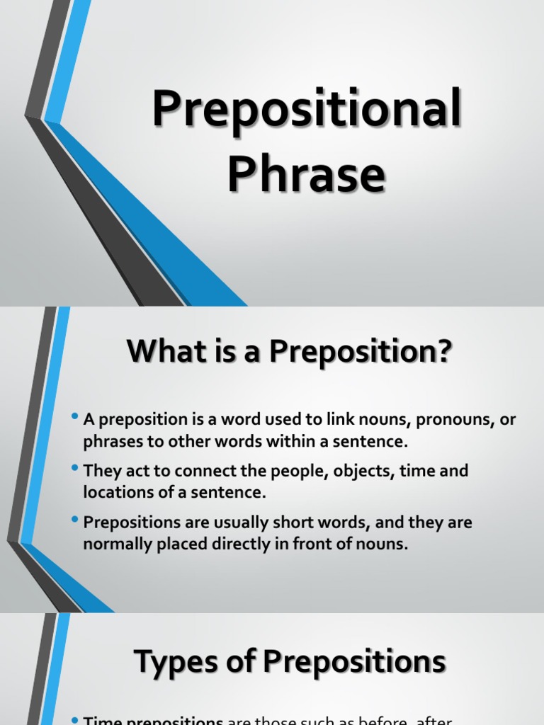 Prepositional Phrases Explained | PDF | Preposition And Postposition ...