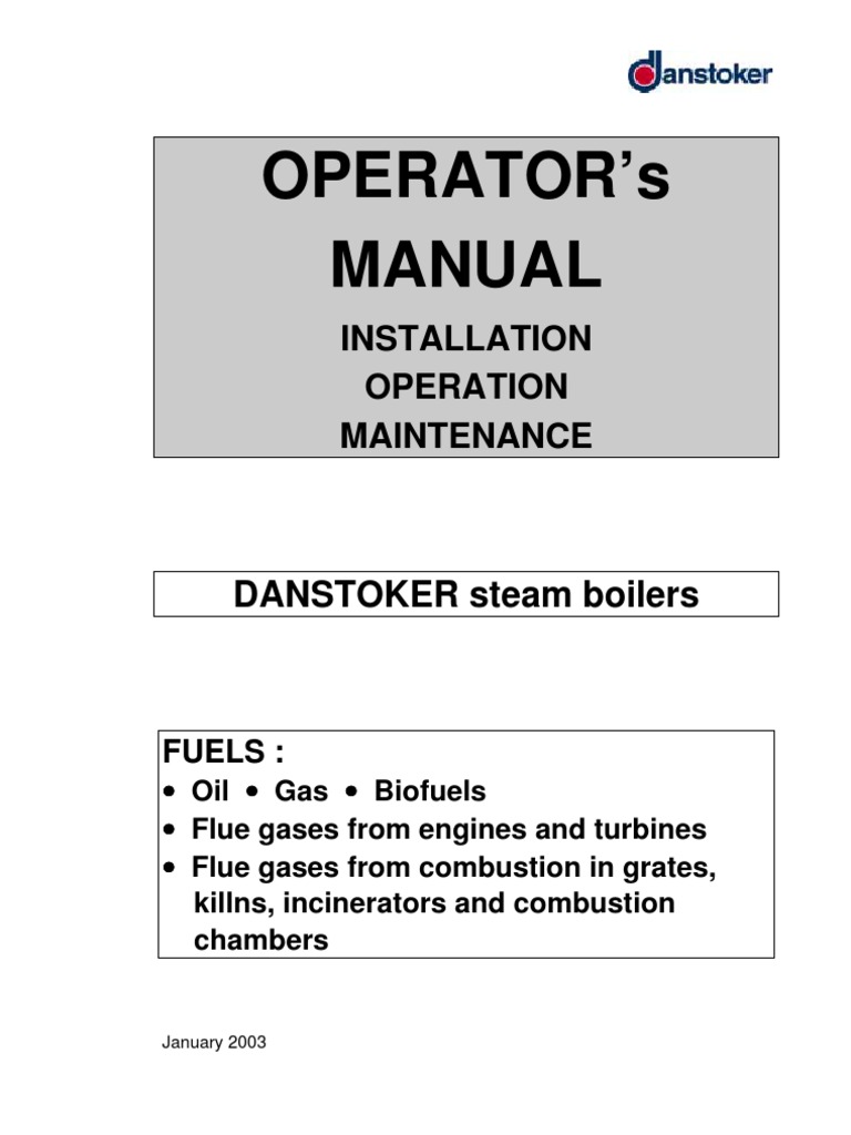 Danstoker Steam Boiler Operator Manual | PDF | Home Appliance | Gas ...