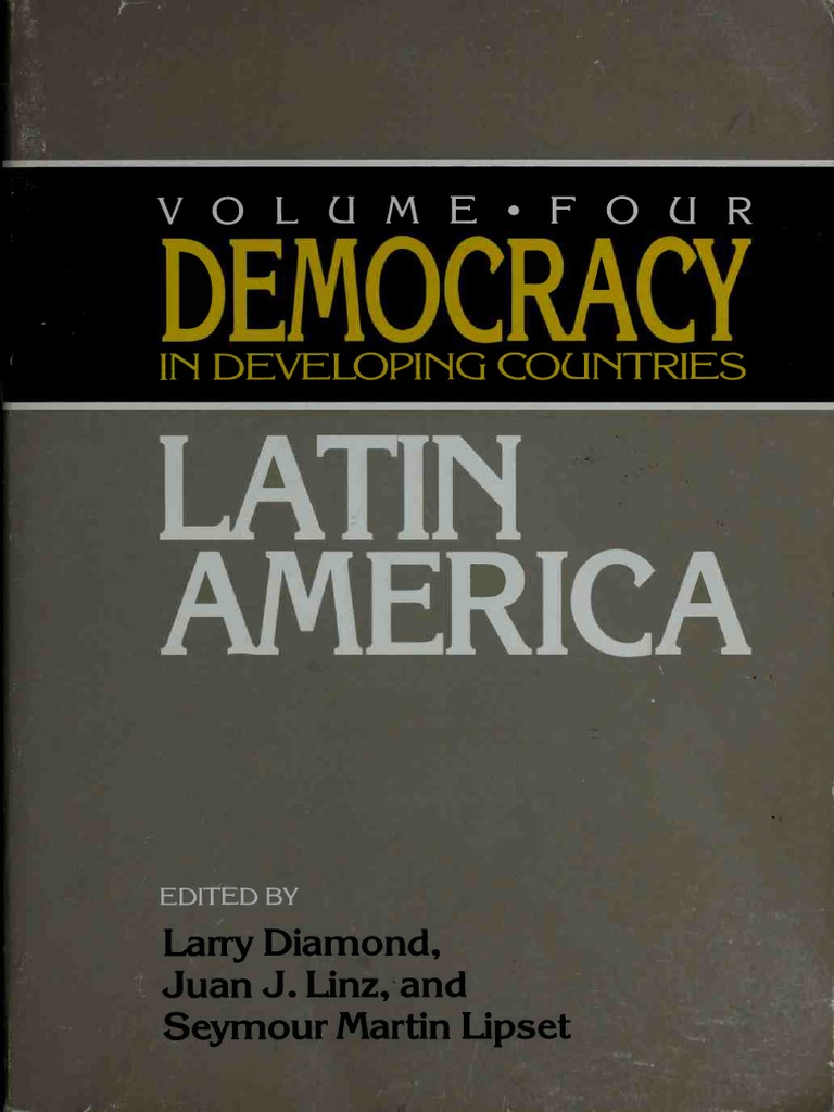 Democracy in Developing Countries, Vol. 4 - Latin America PDF | PDF ...