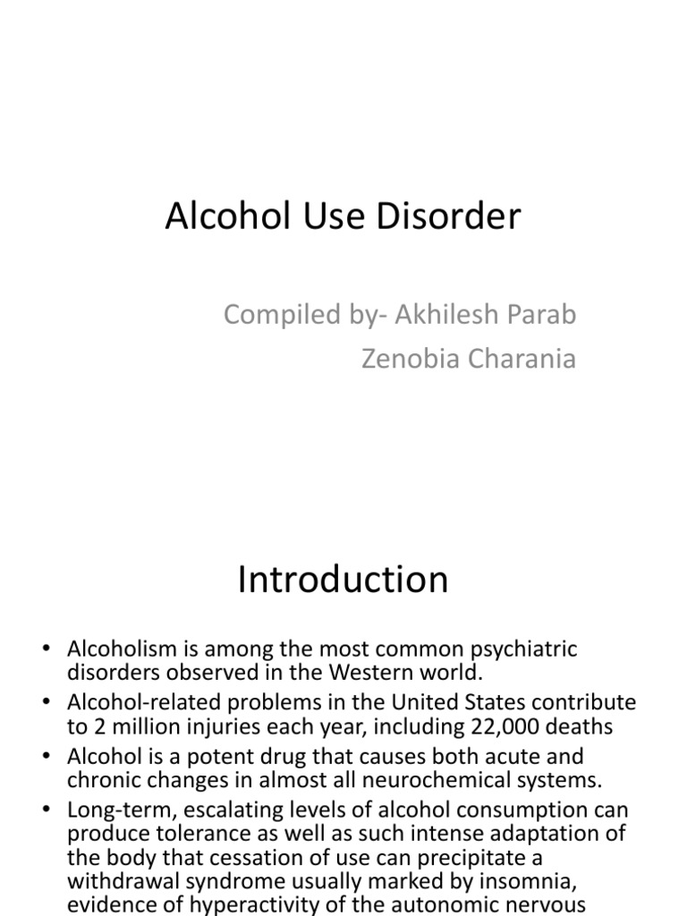 Alcohol Use Disorder PPT.pptx | Alcoholism | Substance Abuse