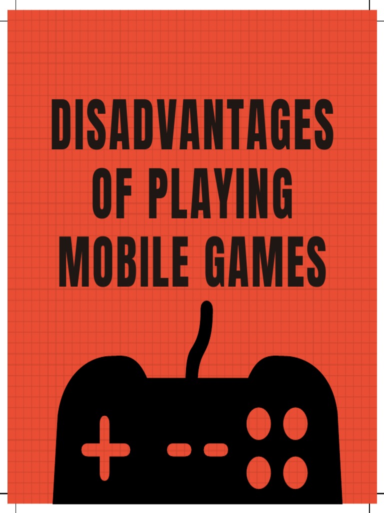 Disadvantages of Games | PDF | Video Games | Leisure
