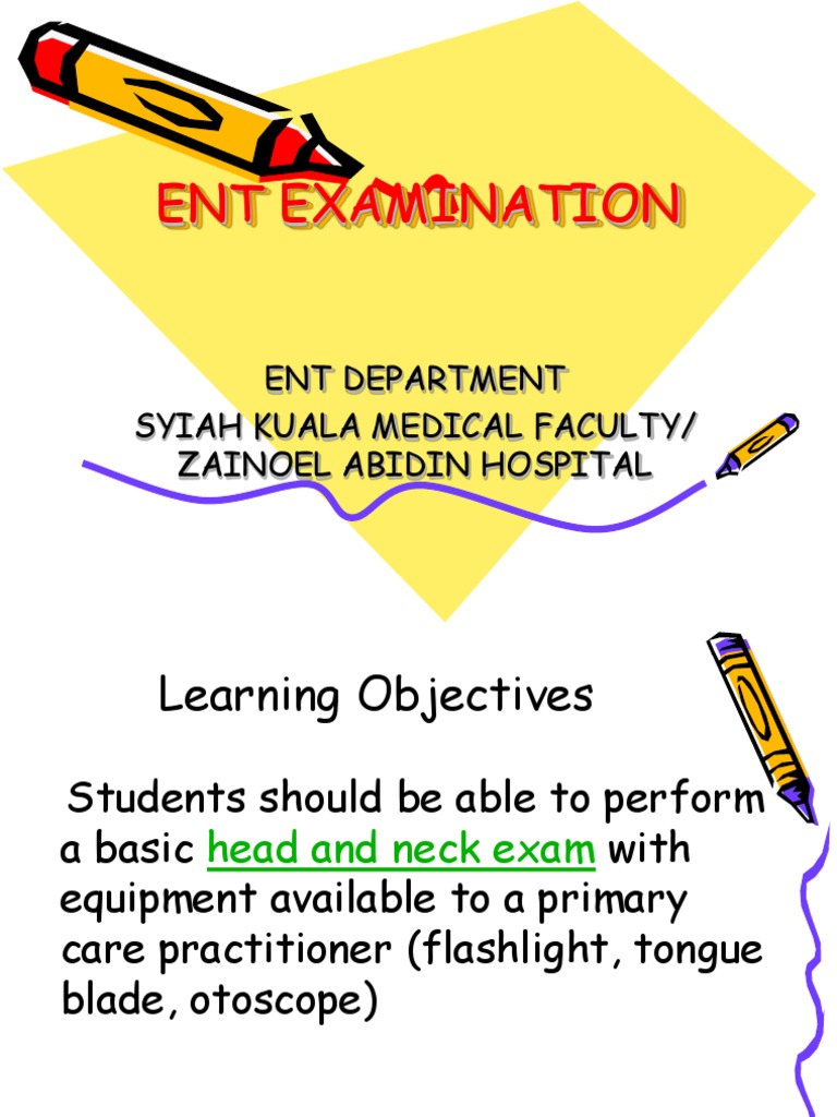 Ent Examination | PDF | Otorhinolaryngology | Otology