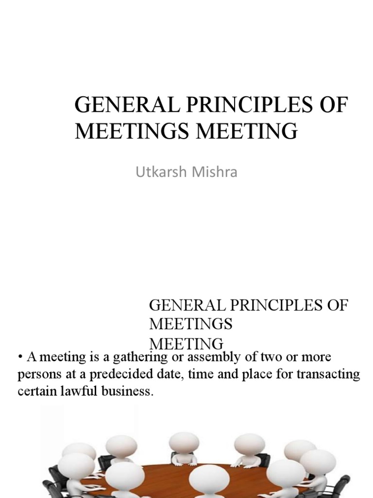 Principles of Company Meetings | PDF | Proxy Voting | Quorum