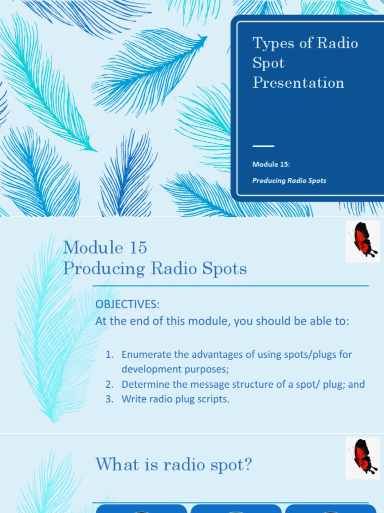 Module 16 - Producing Radio Spots - Types of Radio Spot Presentation ...