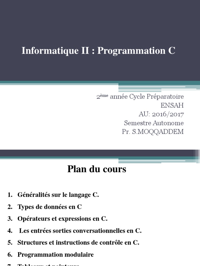 Informatique 2 - Cours - ENSAH | PDF | C (Langage de programmation ...