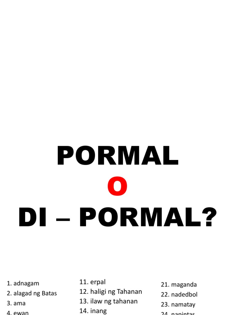 Pormal at Di Pormal | PDF