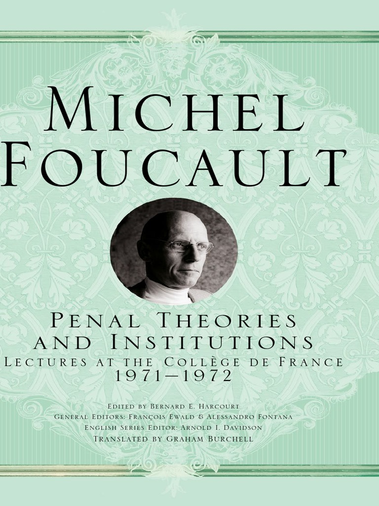 (Michel Foucault, Lectures at The Collège de France) Michel Foucault ...