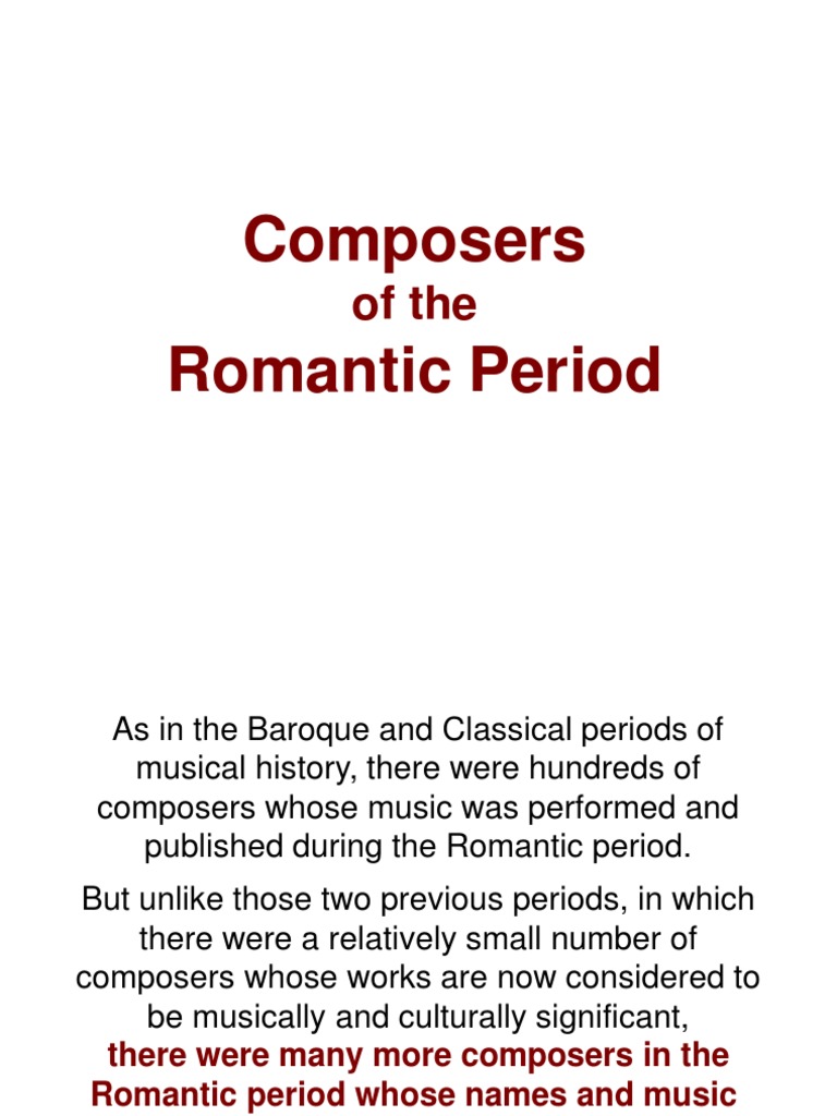 Key Composers of the Romantic Era | PDF | Romantic Music | Symphony