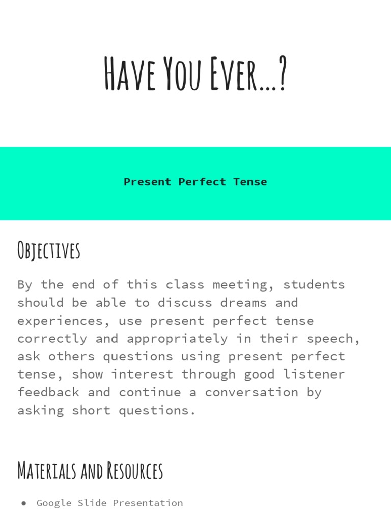 Have You Ever PDF | PDF | Grammatical Tense | Perfect (Grammar)