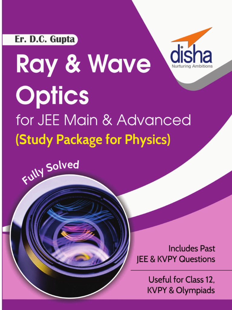 Ray & Wave Optics For JEE Main - Er. D. C. Gupta PDF | PDF | Light | Reflection (Physics)