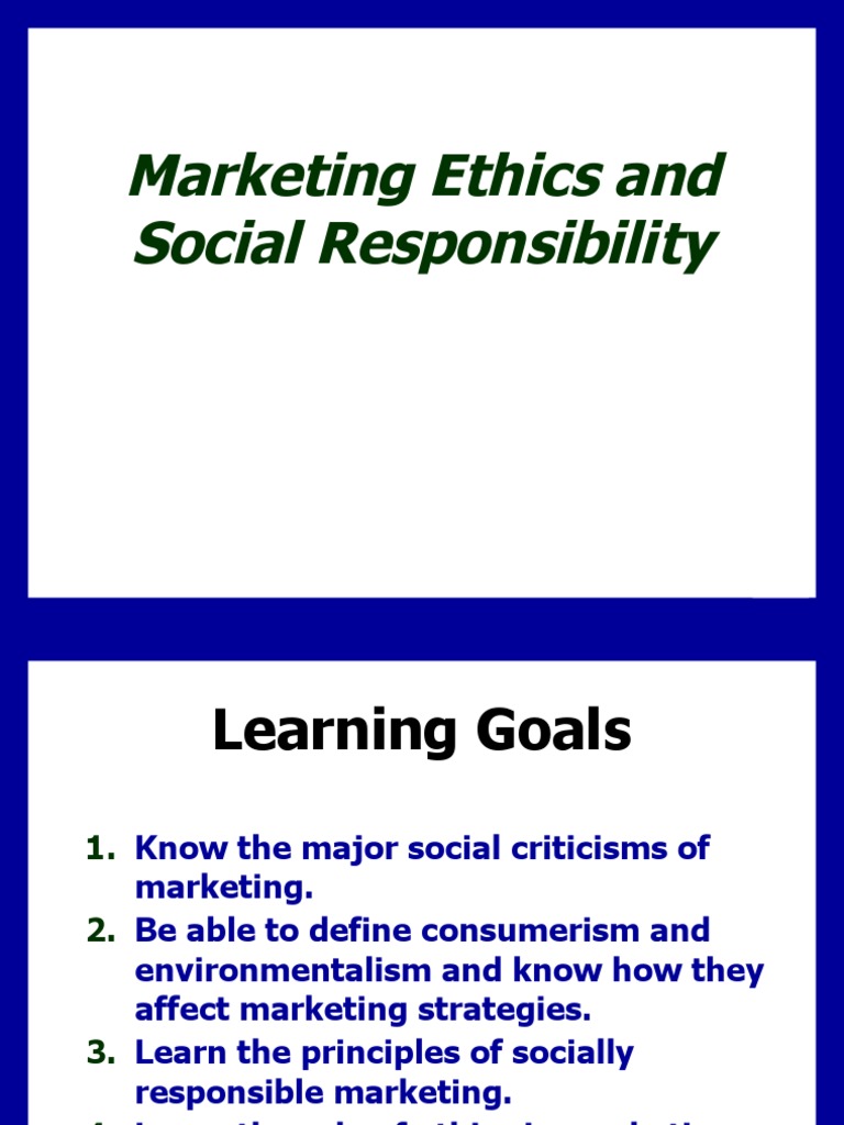 Marketing Ethics and Social Responsibility: Understanding the ...