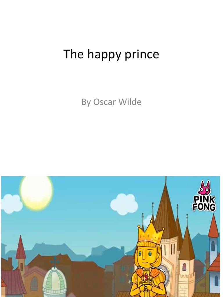 The Happy Prince in Power Point | PDF | Travel | Young Adult