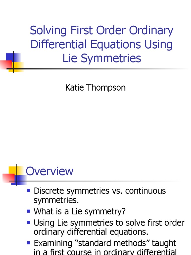 Solving First Order Ordinary Differential Equations Using Lie ...