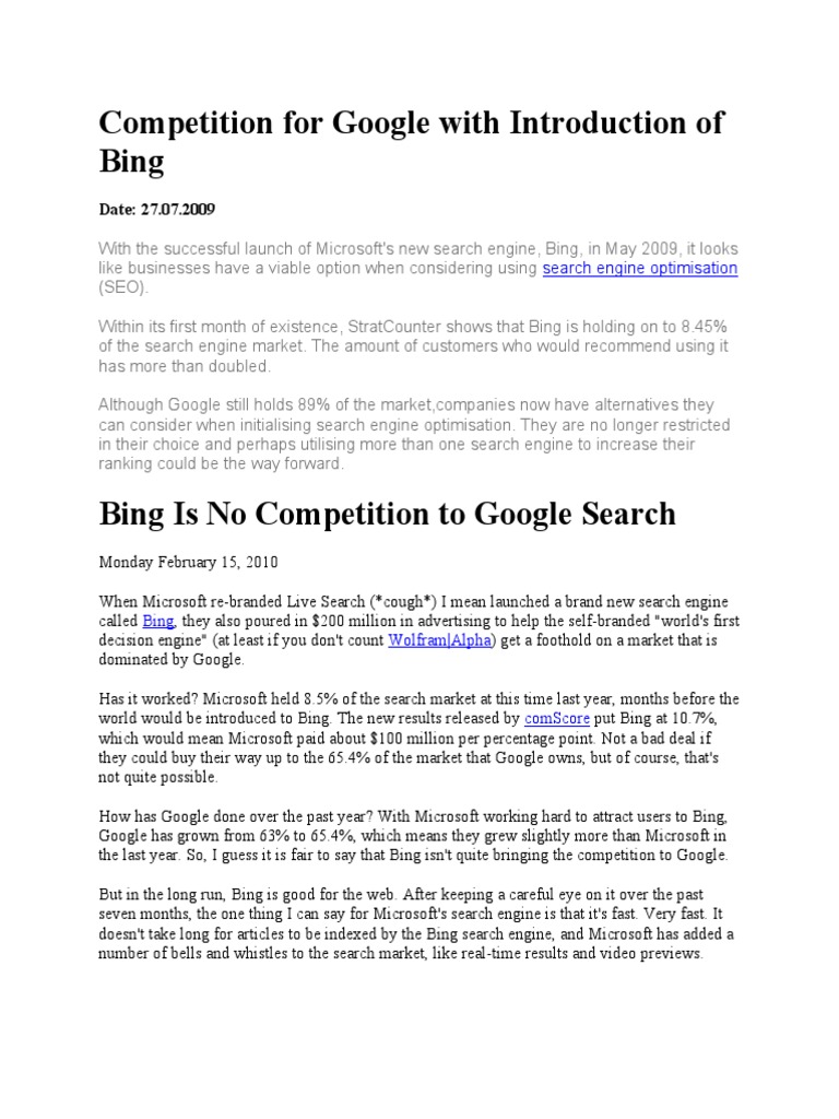 Competition For Google With Introduction of Bing: Date: 27.07.2009 ...