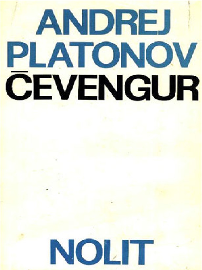 Cevengur - Andrej Platonov PDF | PDF