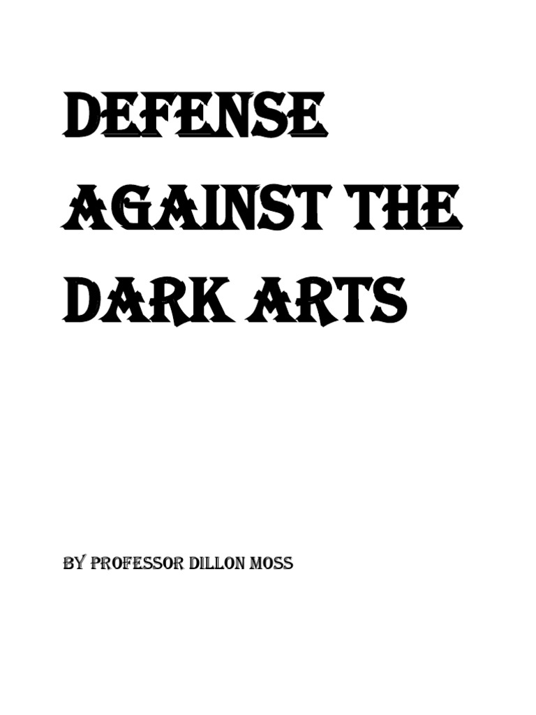 Defense Against The Dark Arts | PDF | Artificial Mythology | Fantasy Tropes
