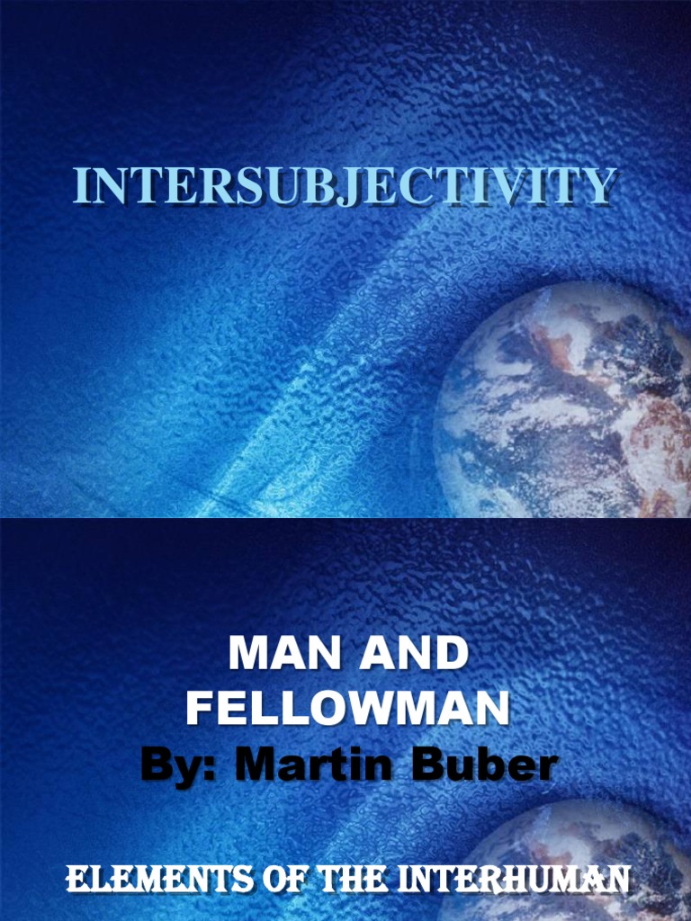 Martin Buber's Philosophy of Dialogue: Establishing Genuine Human ...