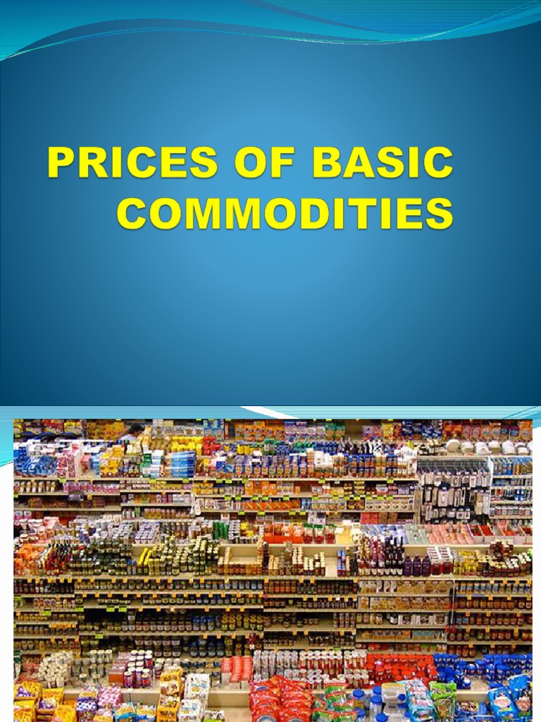Lesson 4 PRICES OF BASIC COMMODITIES | PDF