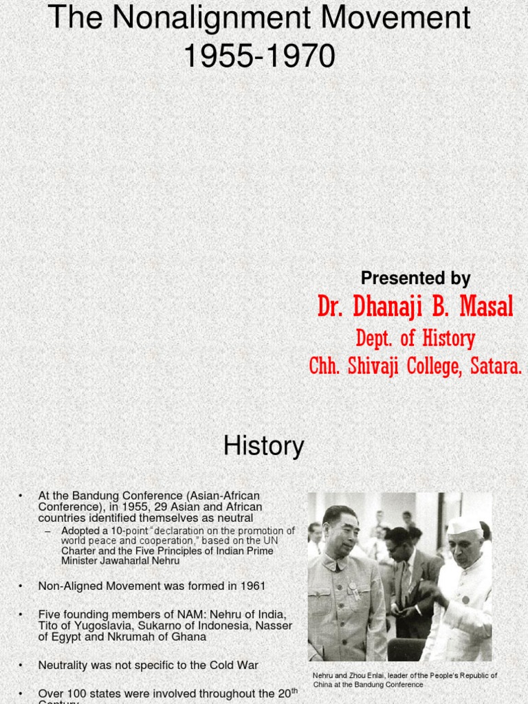 The Emergence and Growth of the Non-Alignment Movement Between 1955 and ...