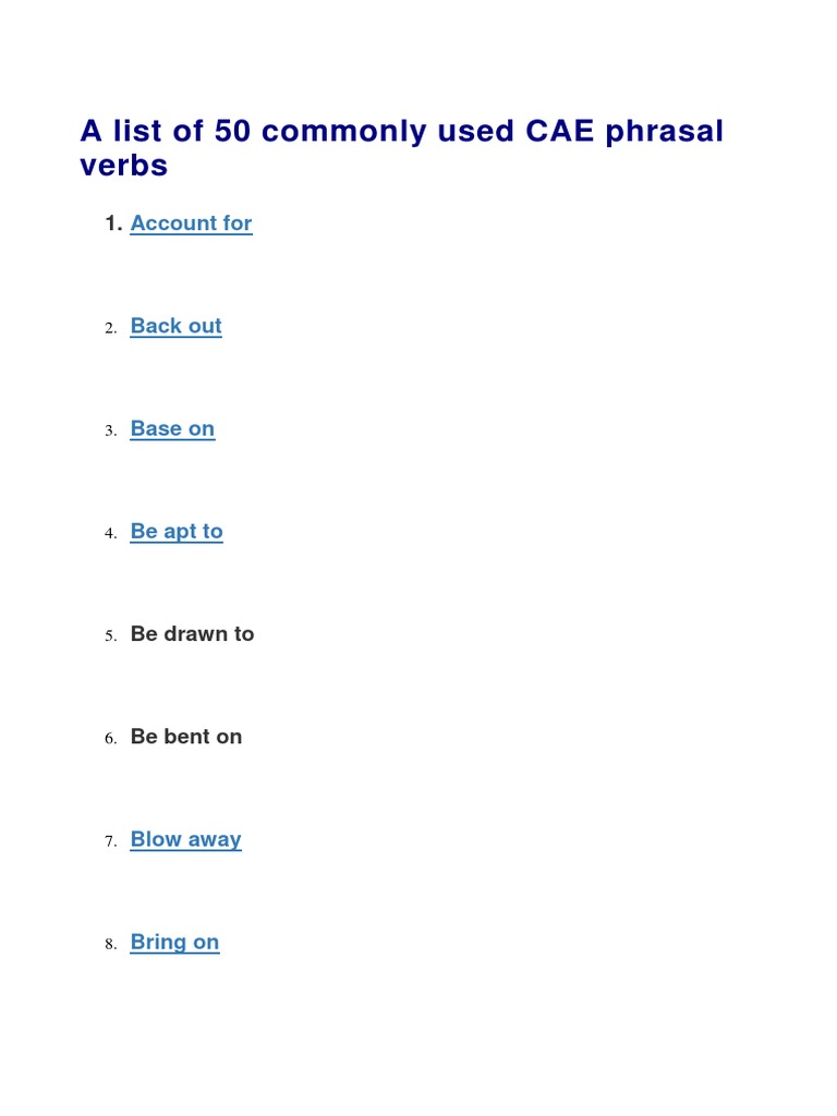 A List of 50 Commonly Used CAE Phrasal Verbs | PDF