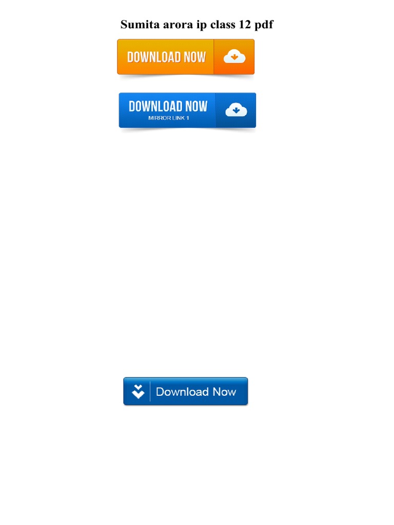 Sumita Arora Ip Class 12 PDF Arora Ip Class 12 PDF Cbse Informatics ...