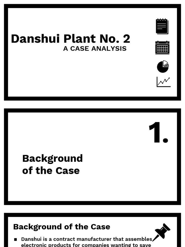 Danshui Plant No. 2 Case Analysis | PDF | Apple Inc. | Business Economics