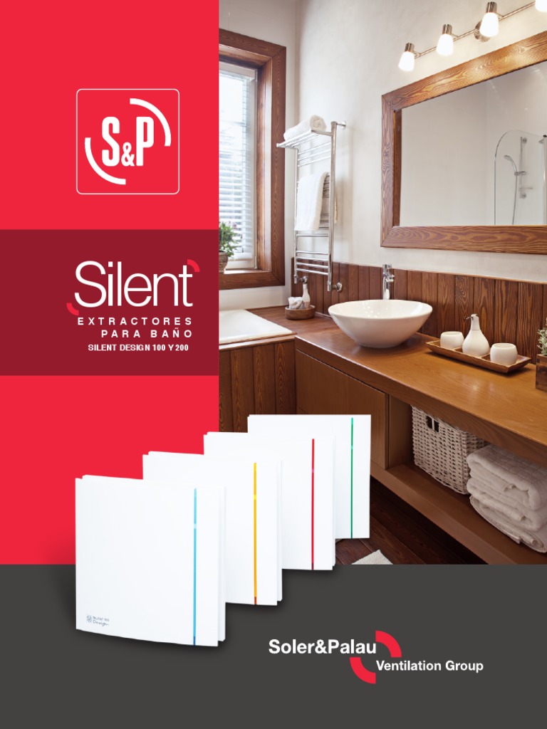 Silent Design 100 y 200: Extractores de bajo nivel sonoro para baño ...